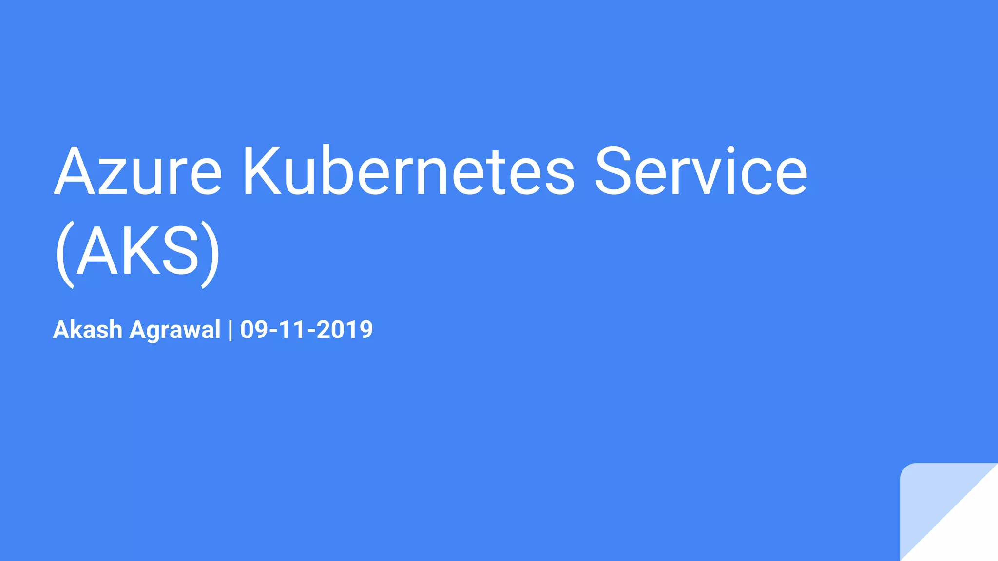 Azure kubernetes service (aks) | PPTX