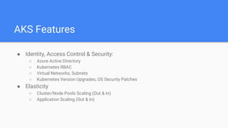Azure kubernetes service (aks) | PPTX