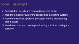 Azure provisioning at your control | PPTX
