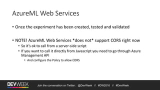 Azure ML: from basic to integration with custom applications | PPT