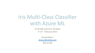 Iris Multi-Class Classifier with Azure ML | PPT