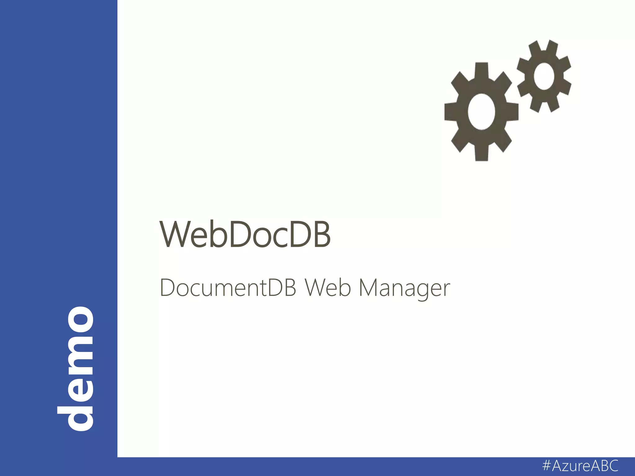 Azure No-Sql approach: DocumentDB | PPTX