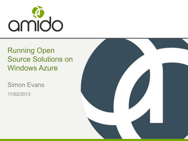 Running Open Source Solutions on Windows Azure | PPT