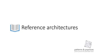 Azure reference architectures | PPTX