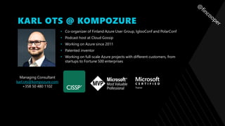 FAUG #9: Azure security architecture and stories from the trenches | PPT