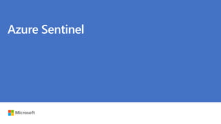 Azure Sentinel "click through experience" | PPTX