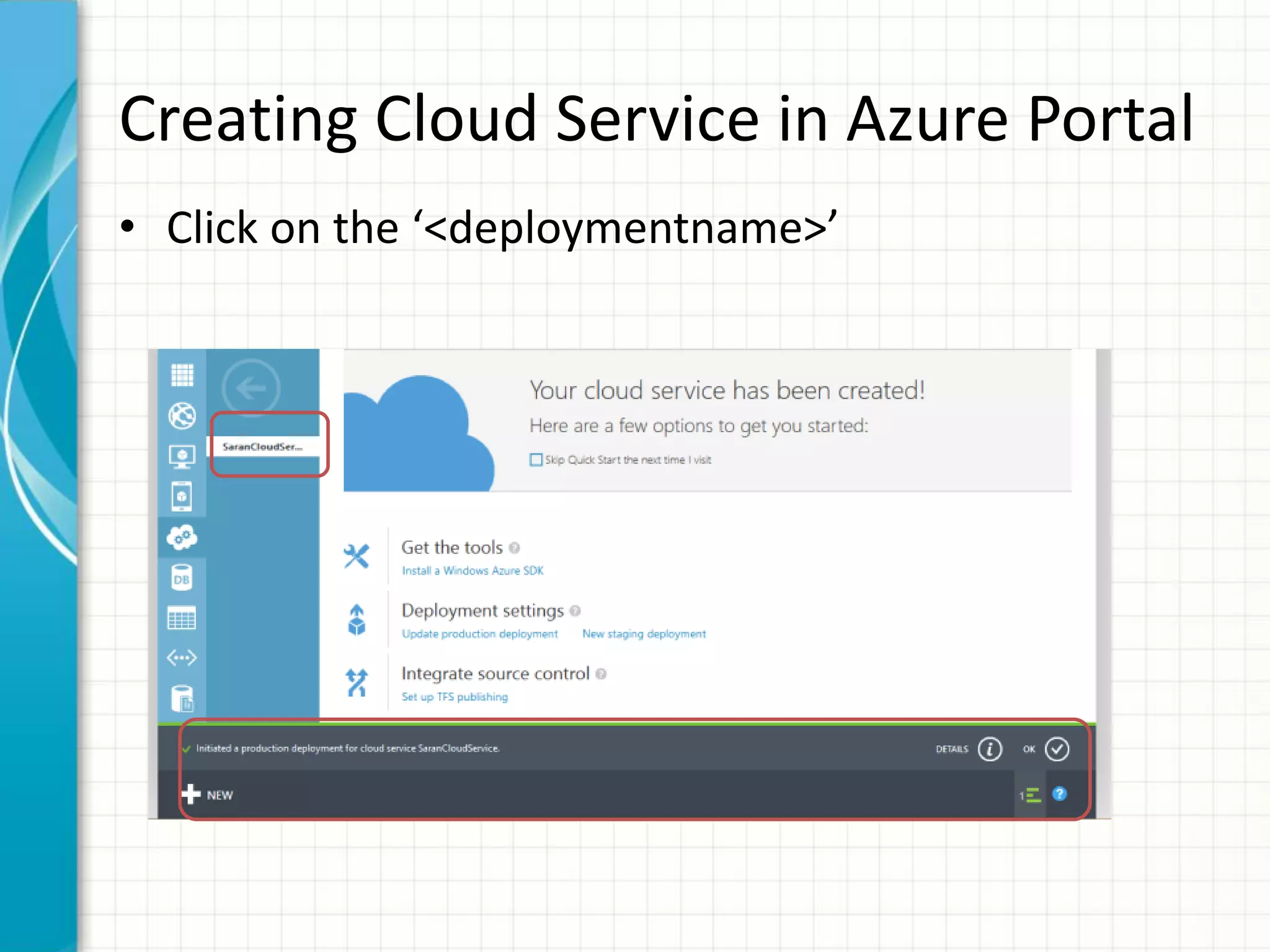 Azure series 2 creating a cloud service - web role | PPT