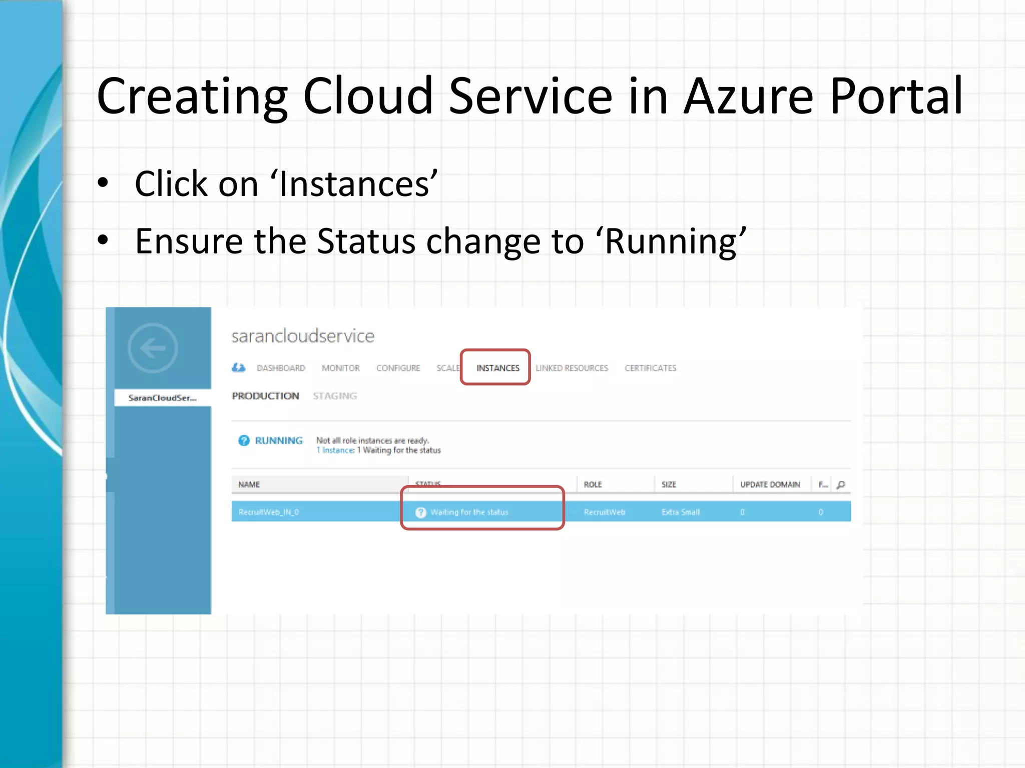 Azure series 2 creating a cloud service - web role | PPT