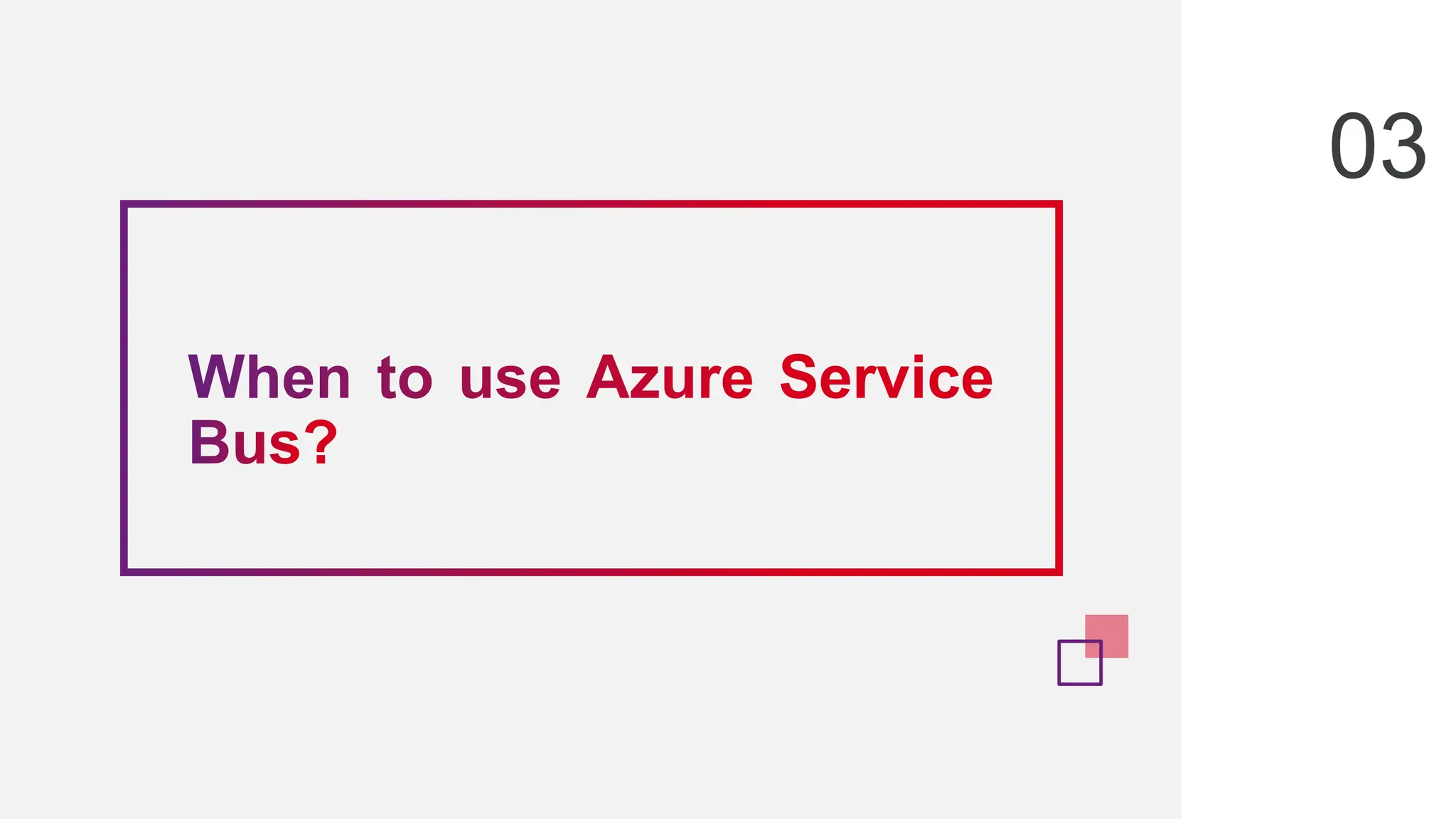 Introduction to Azure Service Bus Presentation | PPTX