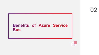Introduction to Azure Service Bus Presentation | PPTX