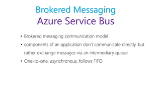 Azure Service Bus Brokered Messaging | PPTX