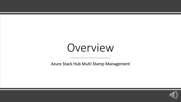 Manage and Operate Azure Stack Hub Stamps at Scale | PPTX | Cloud ...