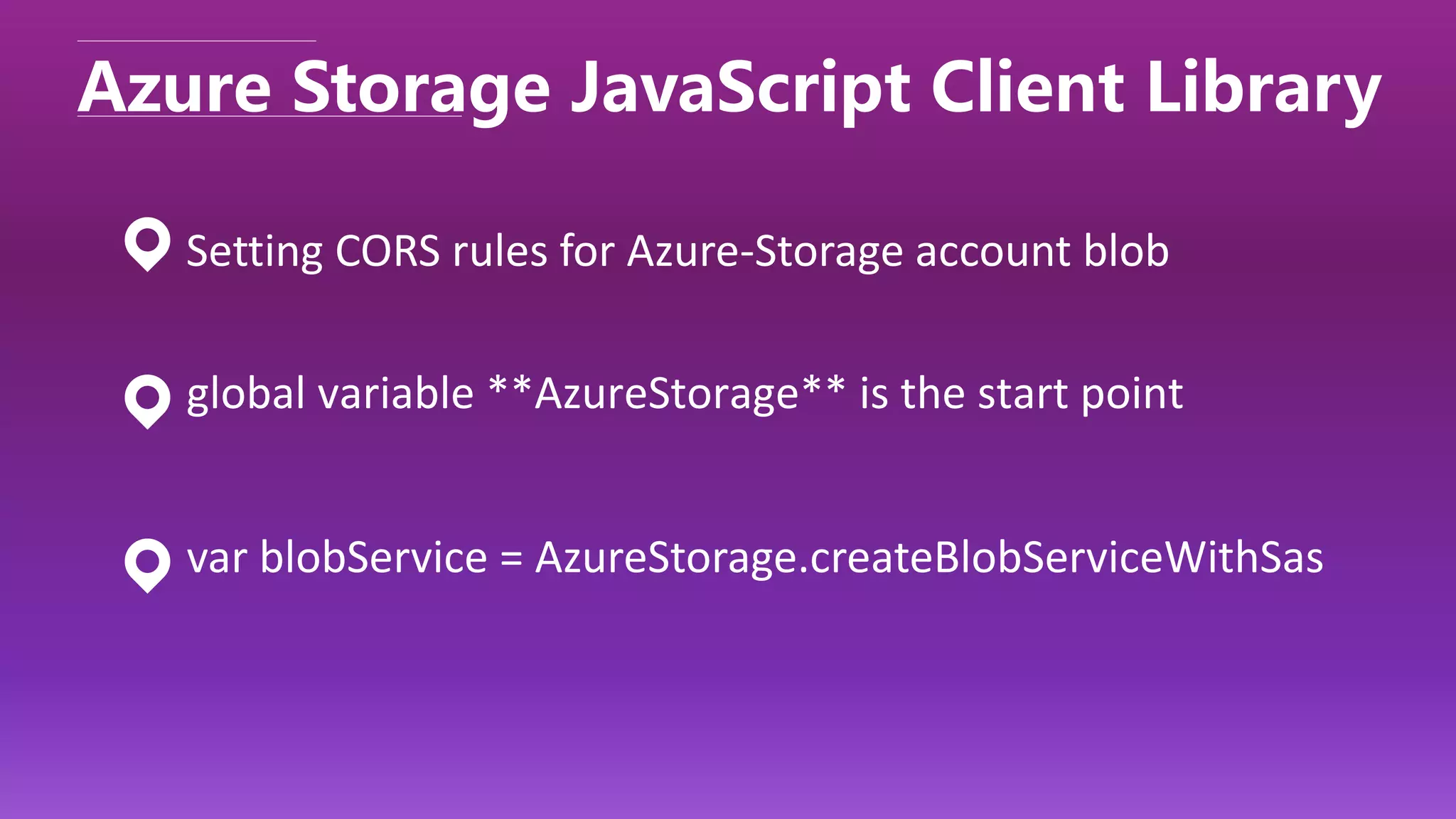 Azure Blob Storage And Javascript Client Library Ppt