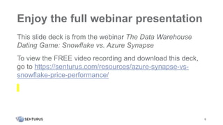 Azure Synapse vs. Snowflake: The Data Warehouse Dating Game | PPTX