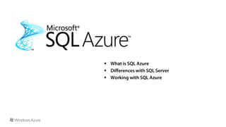 Azure SQL, Blobs and ATS | PPTX