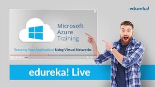 Azure Virtual Network Tutorial | Azure Virtual Machine Tutorial | Azure Training | Edureka Live ...