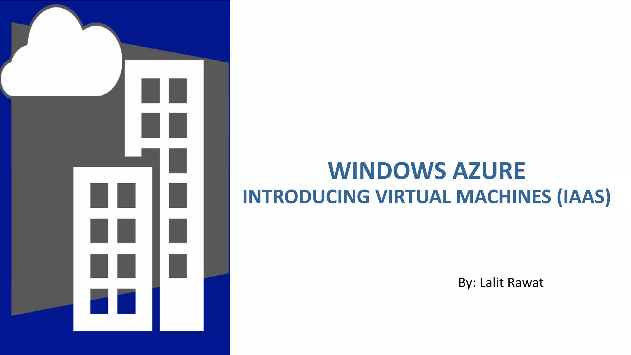 Azure Vm Introduction Ppt