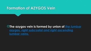 AZYGOS VENOUS SYSTEM.pptx full note anatomy | PPTX
