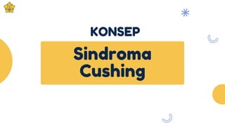 B-01 Cushing's Syndrome Cushing's Syndrome..pptx