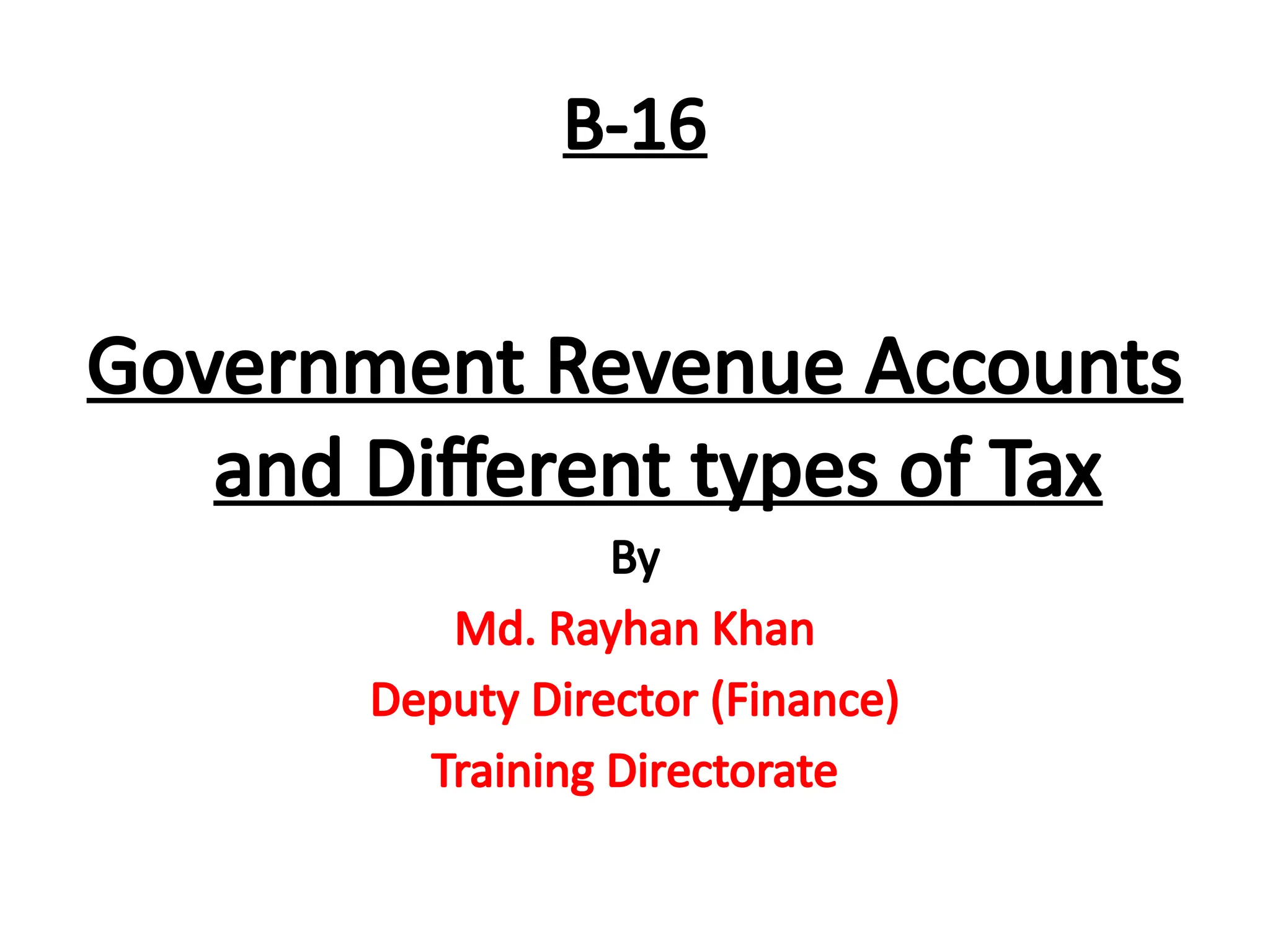 government revenue accounts and different types of tax .pptx
