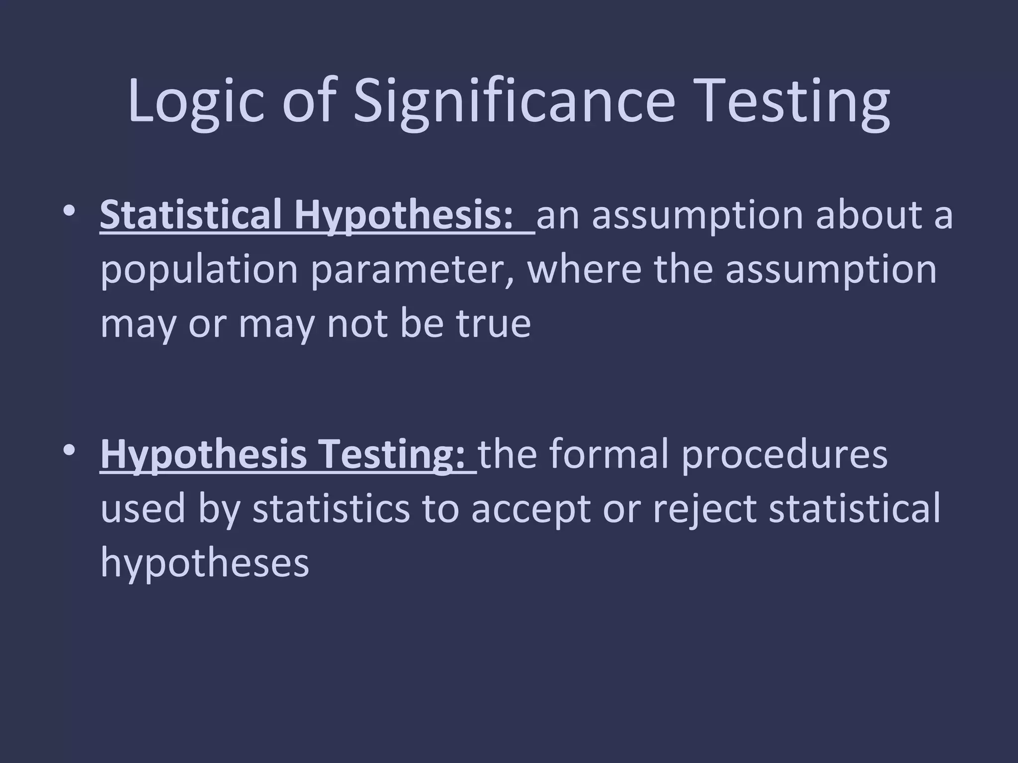 B.1 logic of sig. testing | PPT