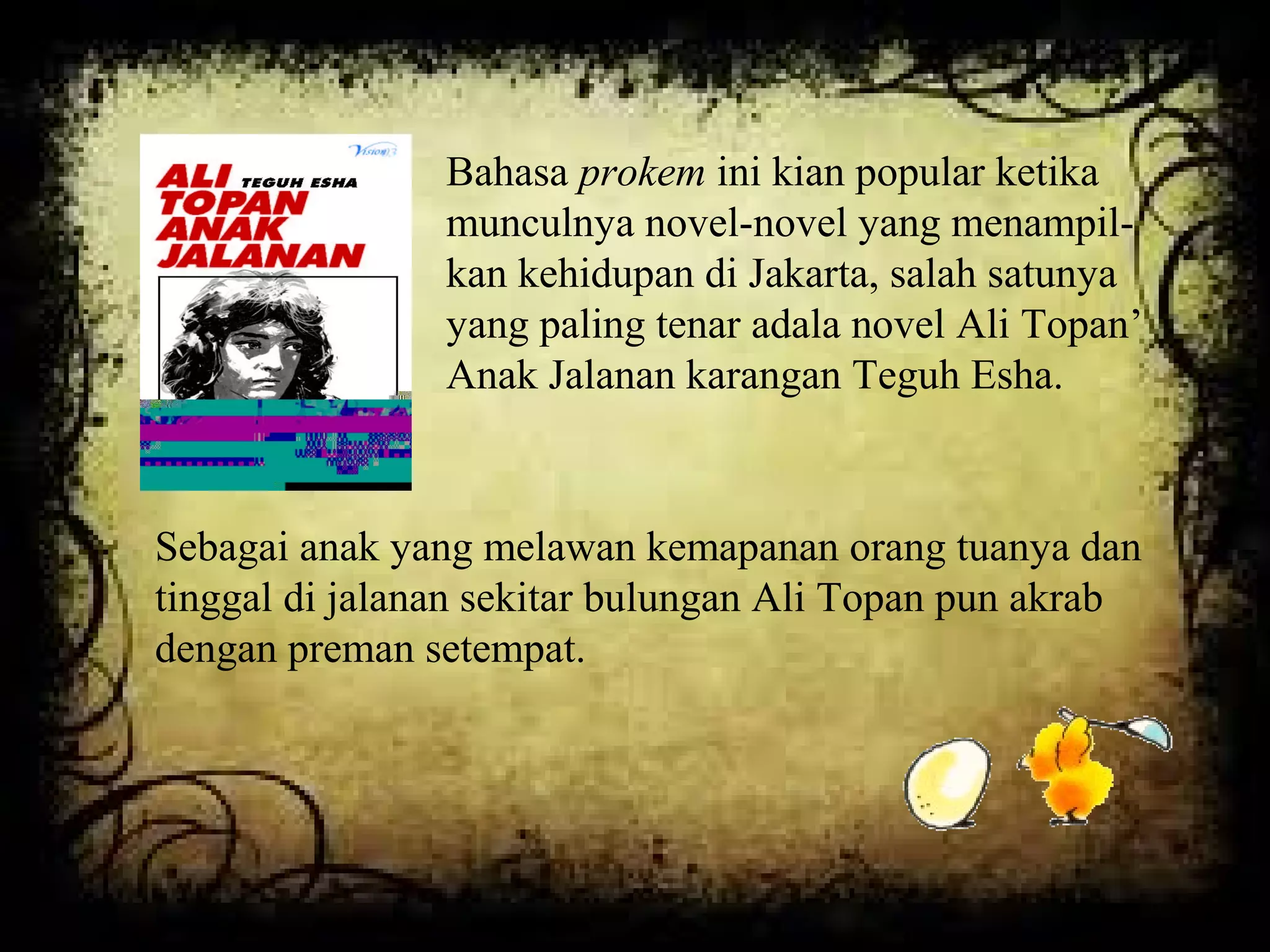 B.indonesia (bahasa prokem) | PPT