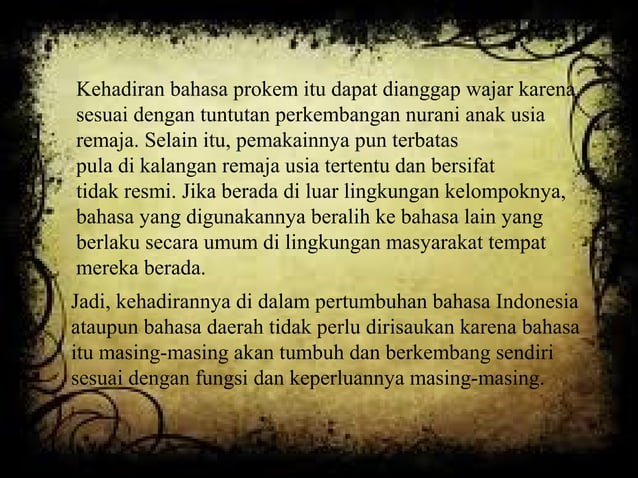 B.indonesia (bahasa prokem) | PPT
