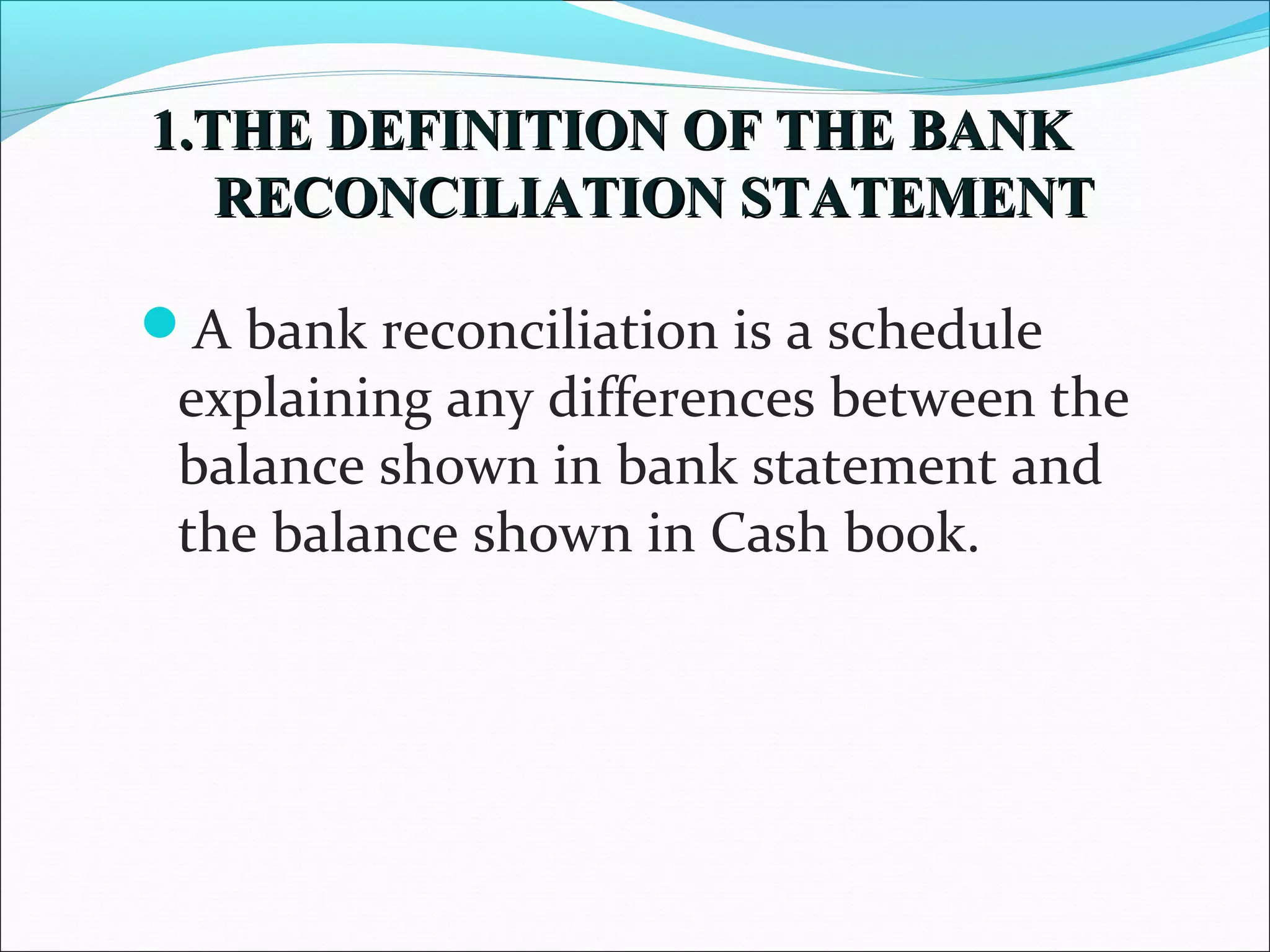 Bank Reconciliation Statement | PPT