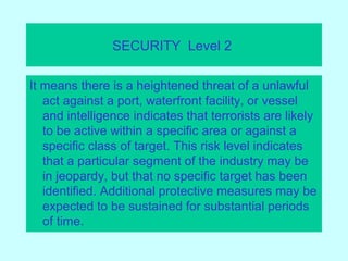 B. security levels | PPT