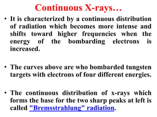B.tech sem i engineering physics u iv chapter 2-x-rays | PPTX