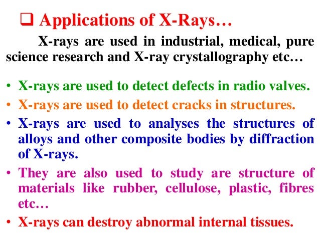 X Ray Definition Properties History And Applications