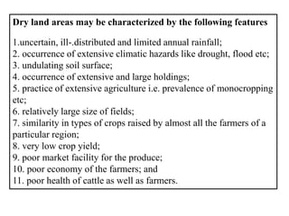 B.sc. agri i bo a unit 3 dry land and fsa | PPTX