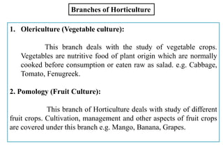 B.sc. agri i po h unit 1. intro of horticulture | PPTX