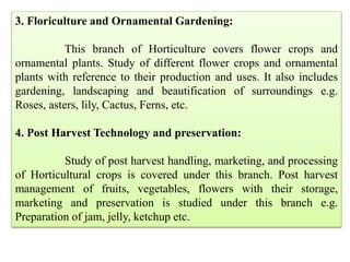 B.sc. agri i po h unit 1. intro of horticulture | PPTX