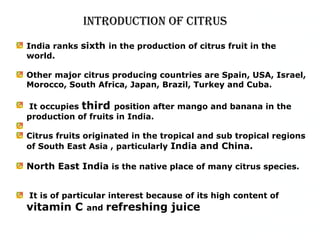 B.sc. agri i po h unit 4.2 cultivation practices of citrus | PPT