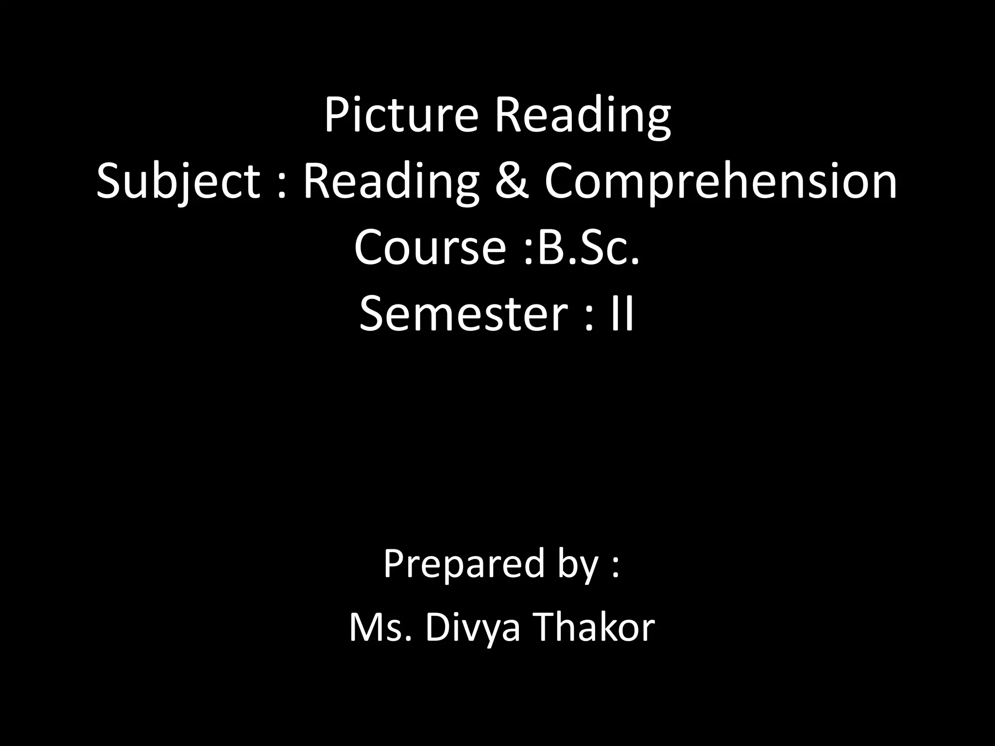 B.sc ii picture reading | PPTX