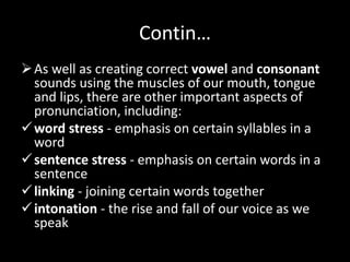 B.sc ii unit 2 pronunciation | PPTX