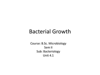 Bacterial Growth: Binary Fission and Growth Curve Phases | PPT