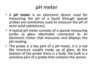 B.Sc. Biochem II BPI Unit 3 Colorimeter and pH meter | PPT