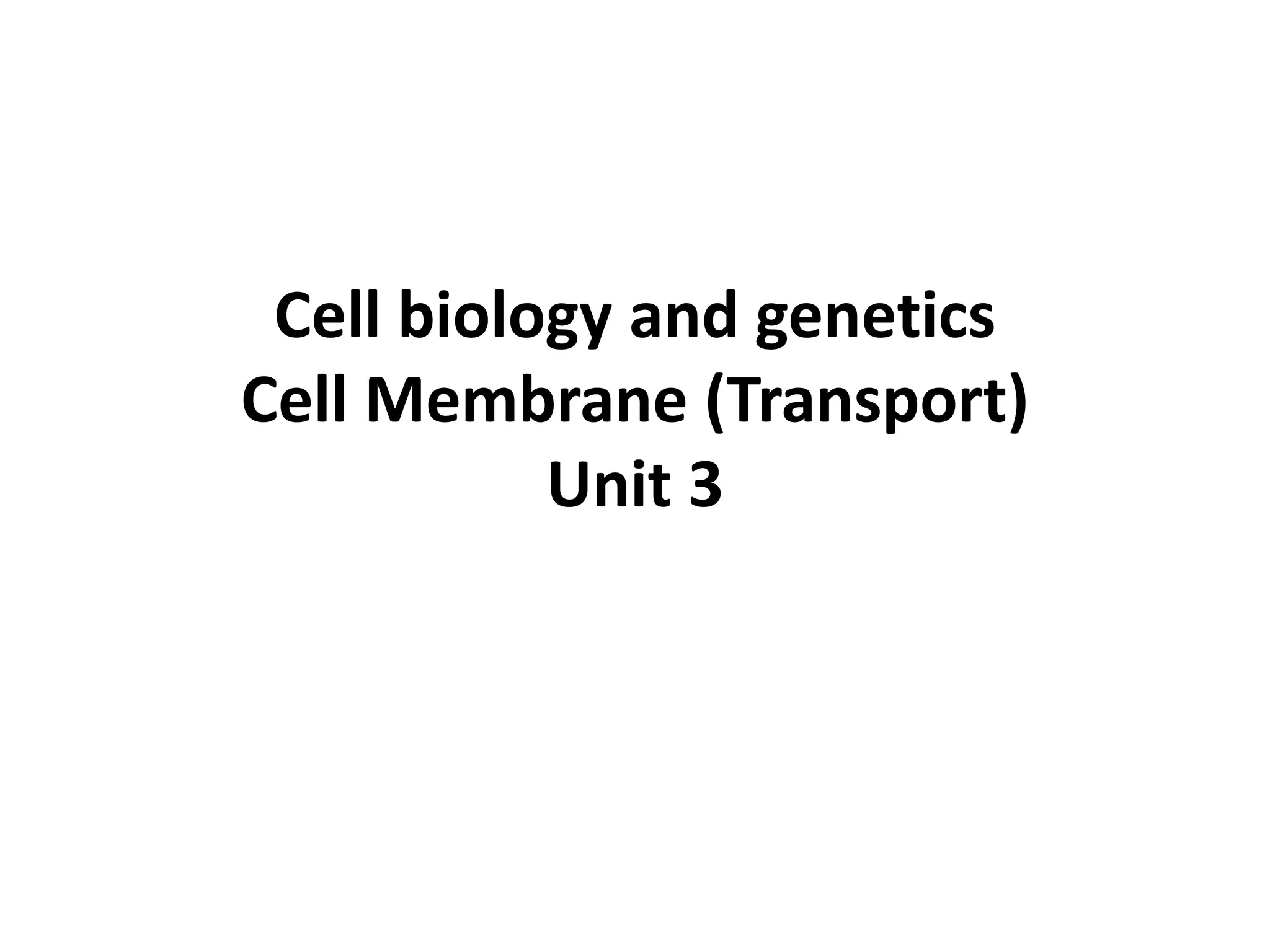 B.Sc. Microbiology/Biotech II Cell biology and Genetics Unit 3 cell ...