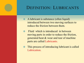 B.tech. ii engineering chemistry unit 3 A lubricants | PPTX