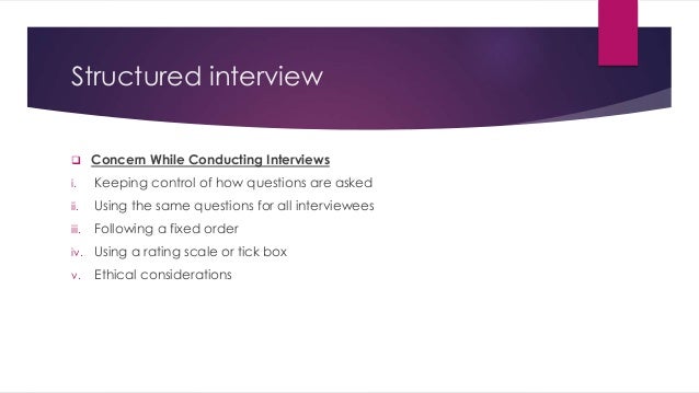 structured and unstructured interview
