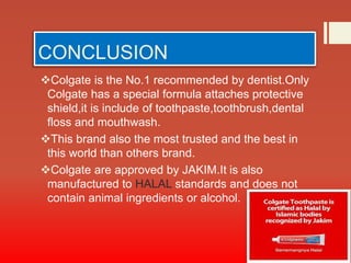 Colgate Company | PPTX | Dental Health | Diseases and Conditions