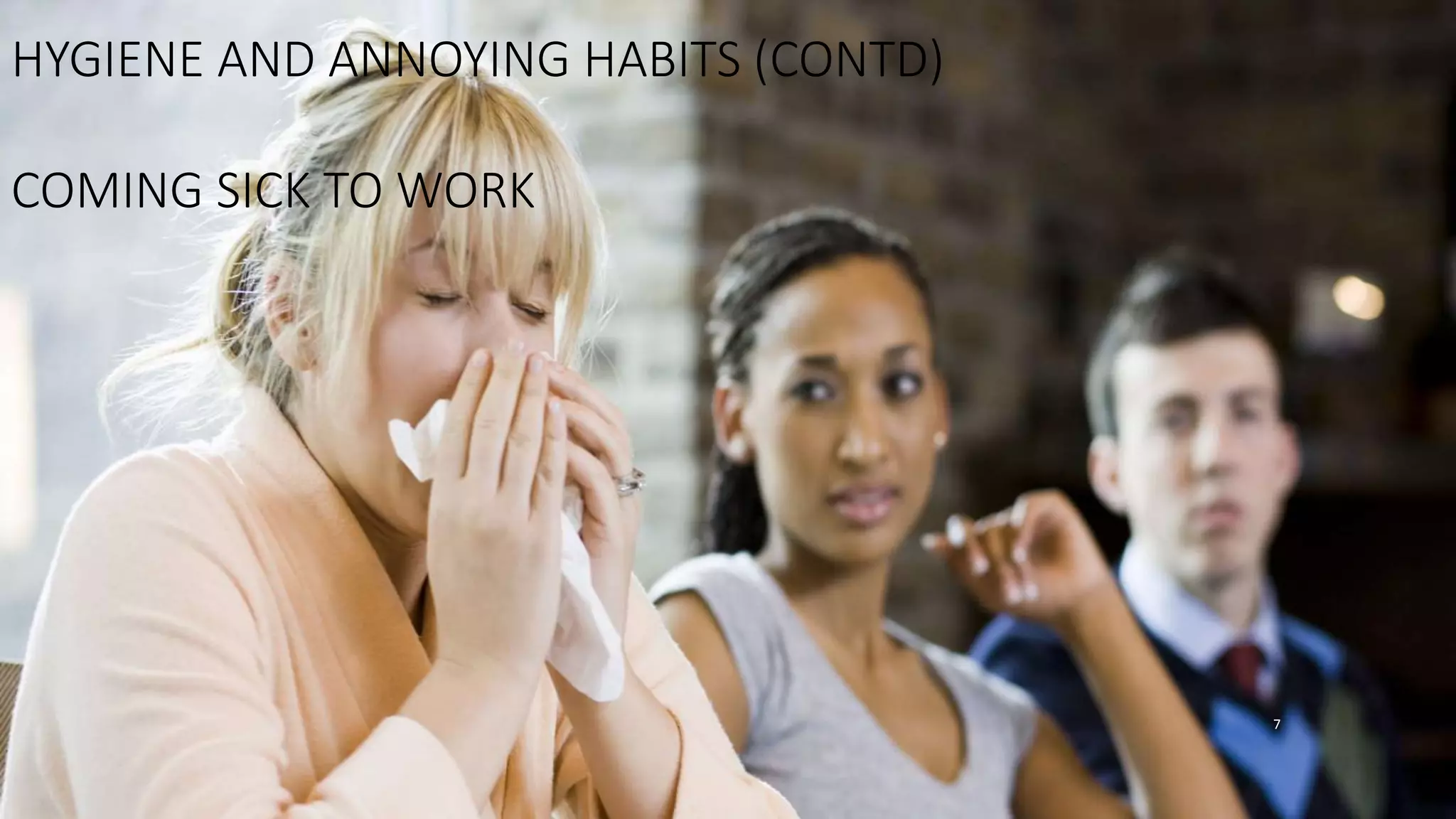 Addressing employee hygiene and Annoying habits | PPTX