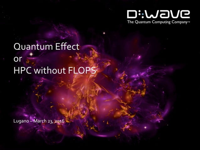 The Quantum Effect: HPC without FLOPS | PPT