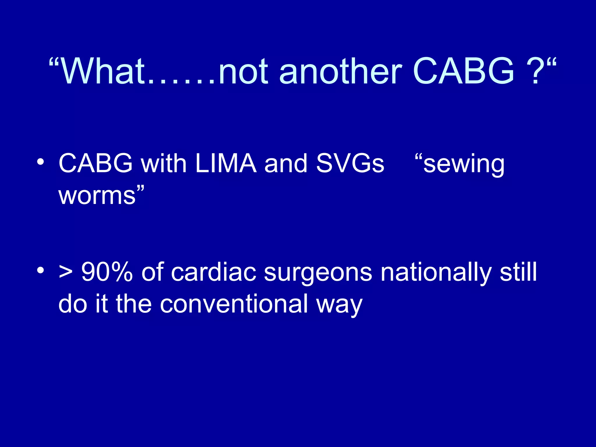 B. kim current cabg strategies and hybrid procedures | PPT | Heart and ...