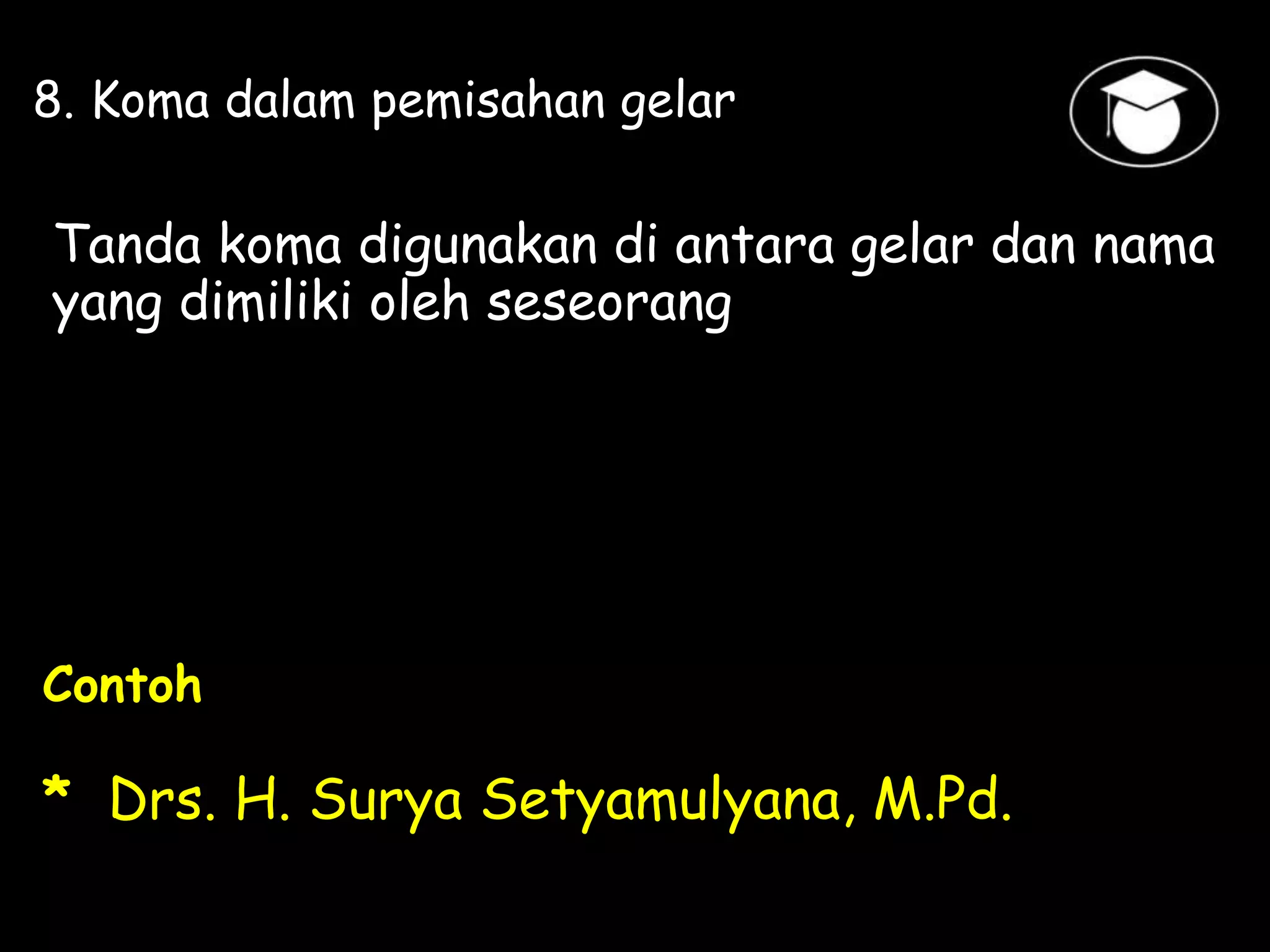 Tanda Baca Koma | PPTX