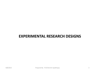 experimental research designs | PPTX