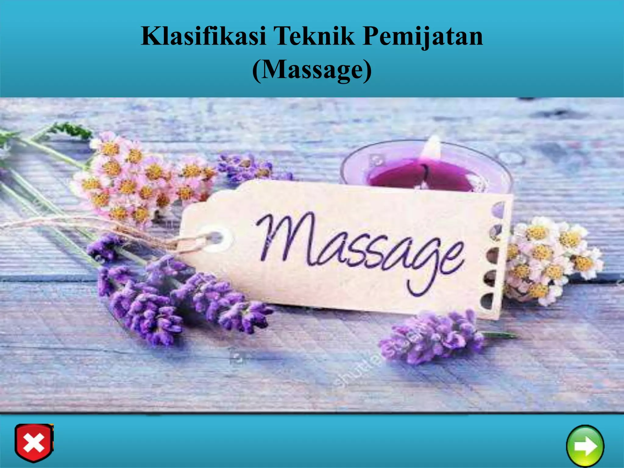 B Klasifikasi Teknik Massage Ppt