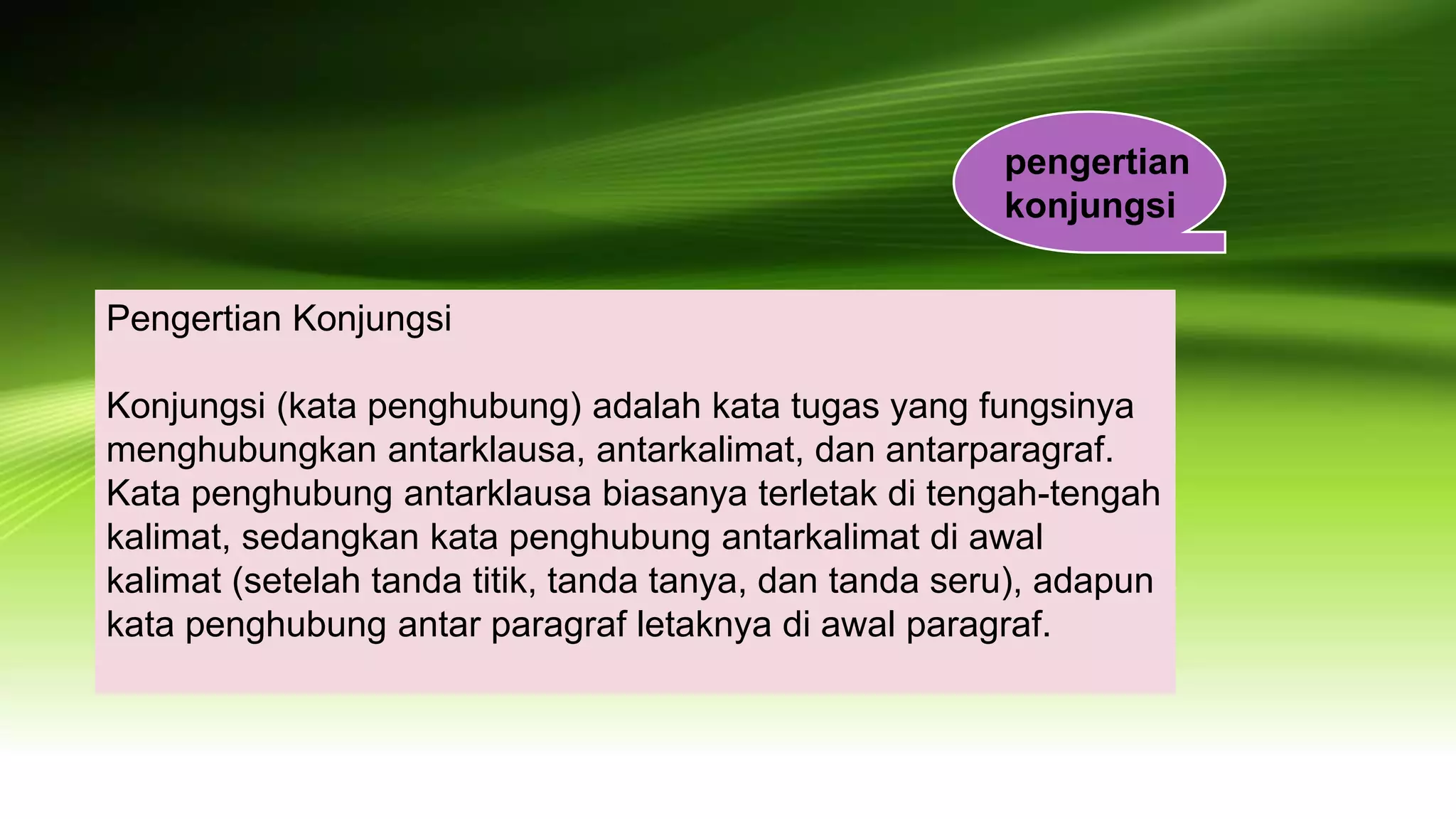 pengertian konjungsi dan macamnya | PPTX